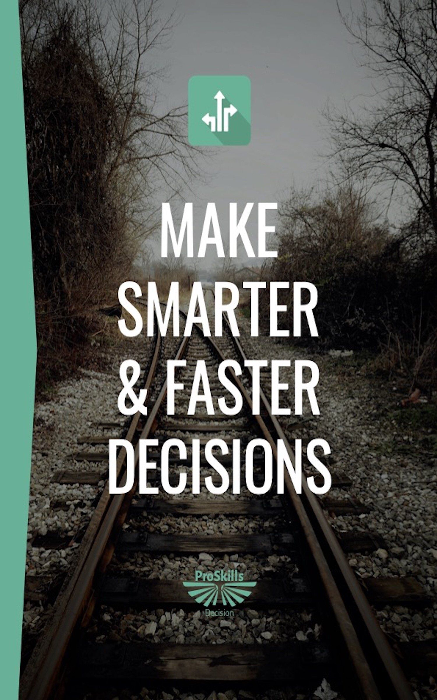 How to Make Timely Decisions - Professional Practice Academy